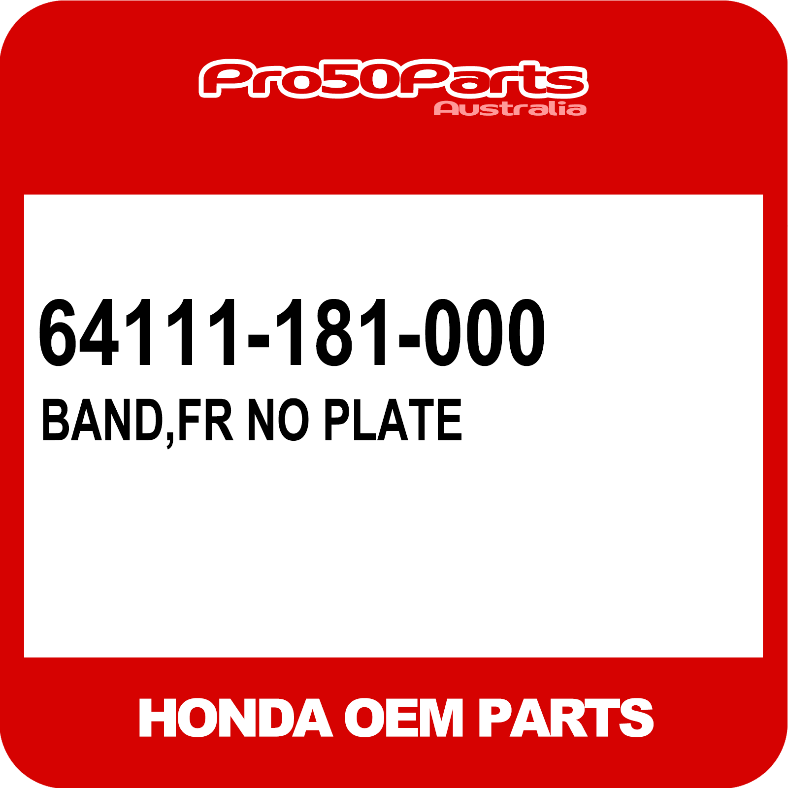 (Honda OEM) BAND, FR. NUMBER PLATE